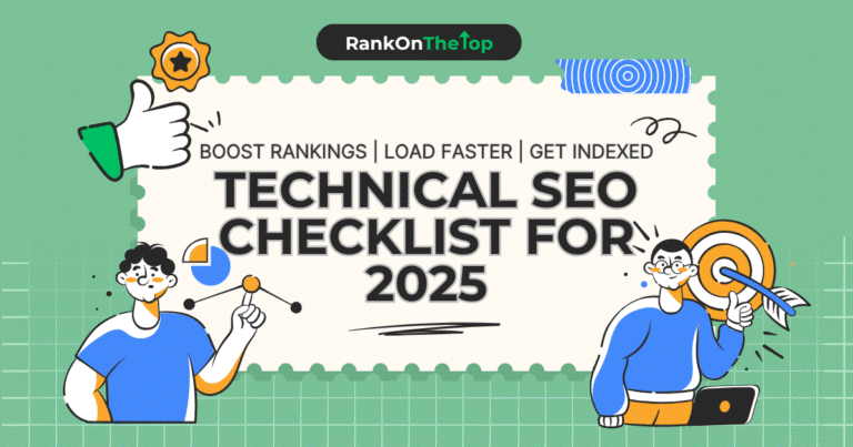 Technical SEO Checklist Rank on the Top in 2025